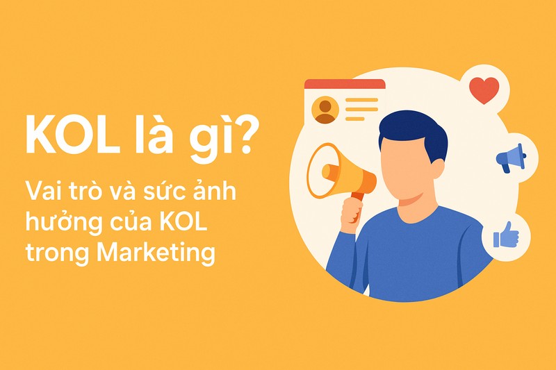KOL là gì? Vai trò và sức ảnh hưởng của KOL trong Marketing - Minh Đức Ads